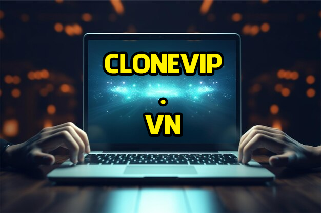 CLONEVIP.VN | Website bán nguyên liệu clone Facebook hàng đầu Việt Nam ...